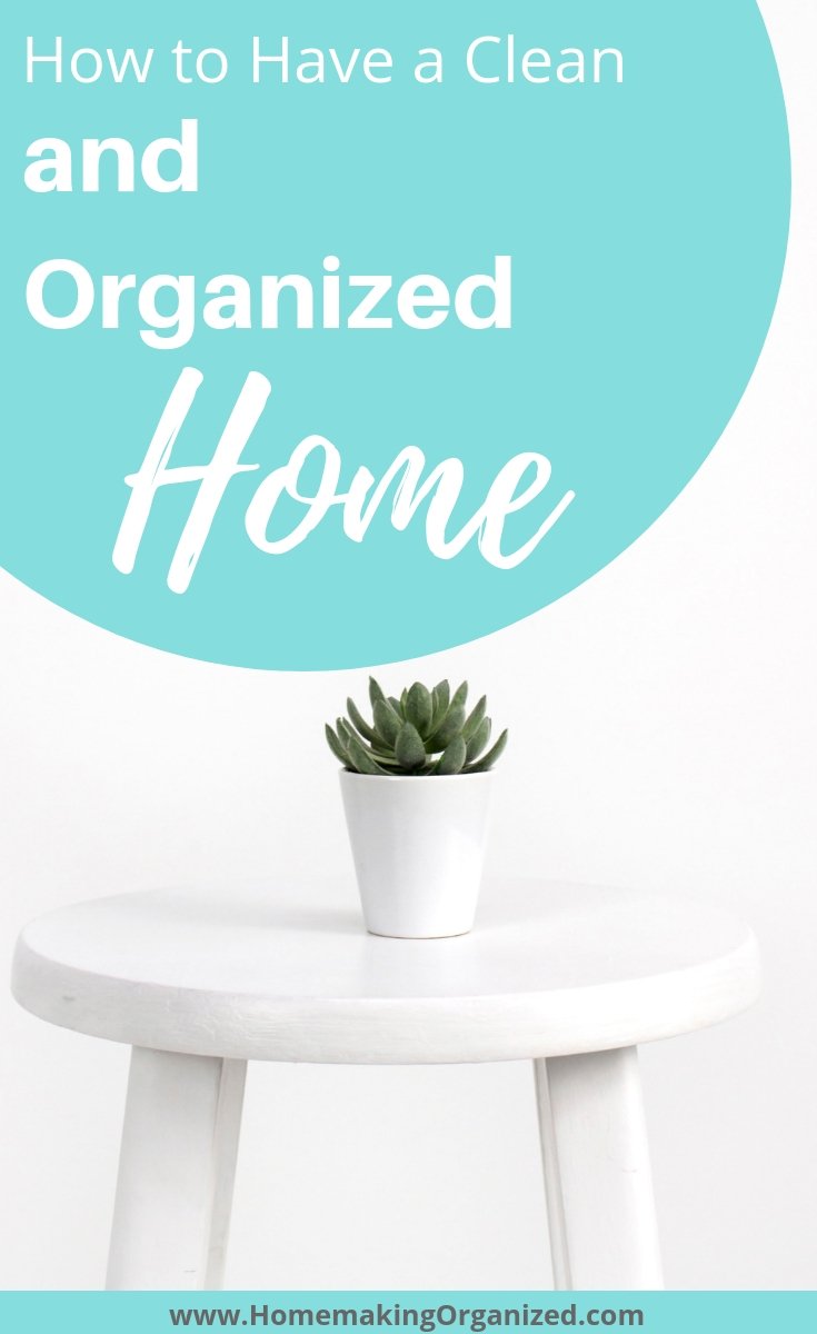 Do You have an Organized Home? - Homemaking Organized