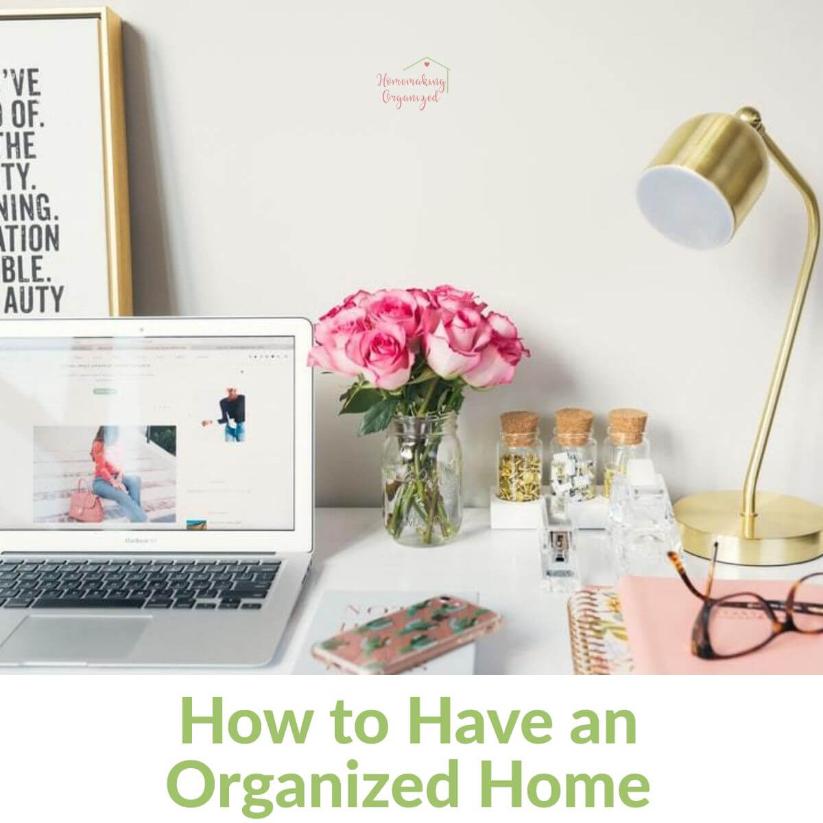 Do You have an Organized Home? - Homemaking Organized